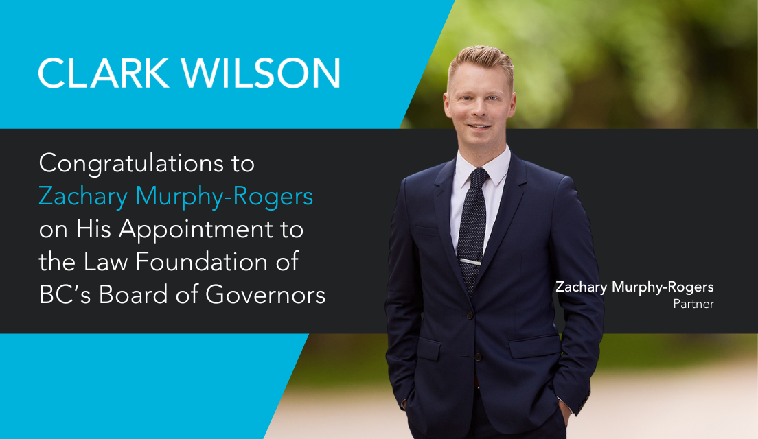 Zachary Murphy-Rogers Appointed to Law Foundation of British Columbia's ...