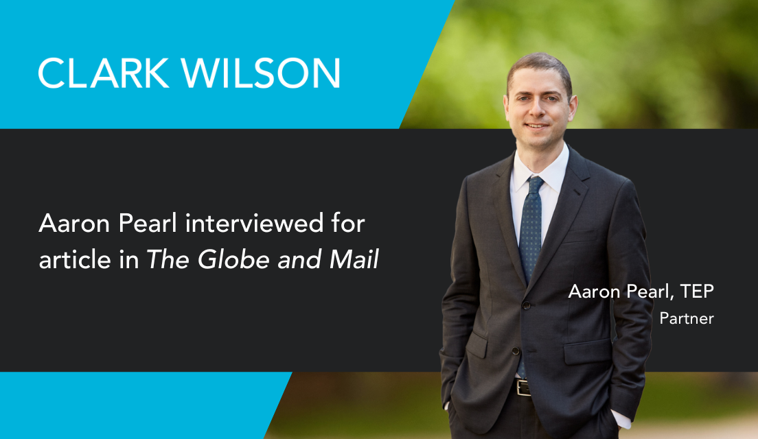 Aaron Pearl interviewed in The Globe and Mail