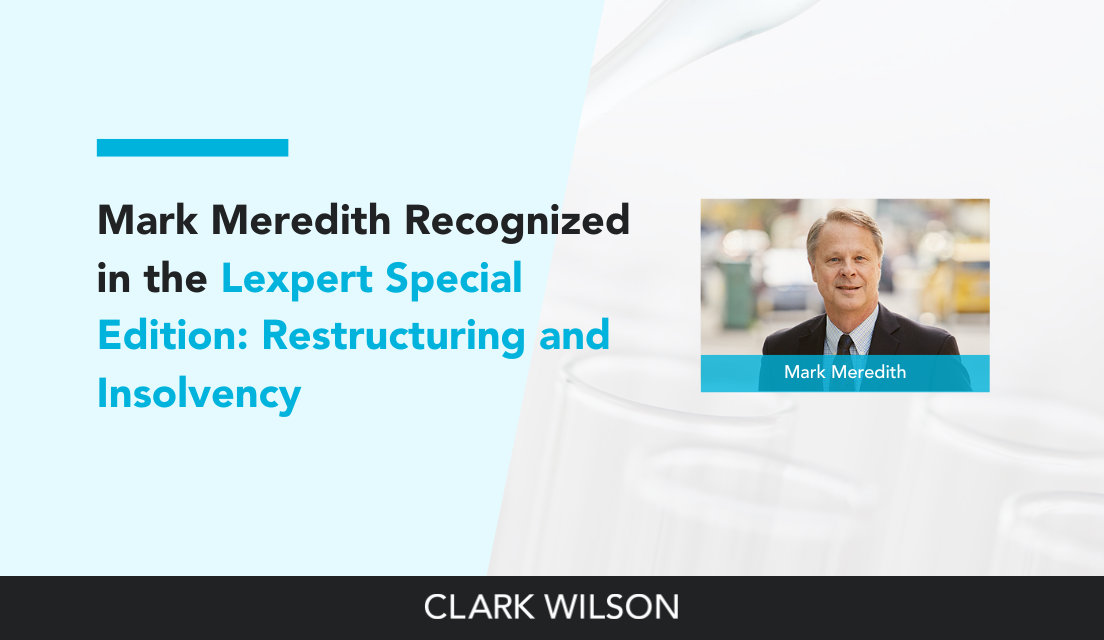 Mark Meredith Recognized in Lexpert Special Edition: Restructuring and Insolvency 2025